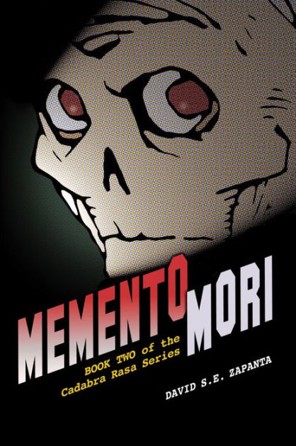 Memento Mori, Book Two by David S.E. Zapanta | eBook | Barnes & Noble®