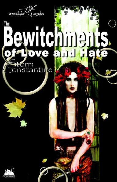 The Bewitchments of Love and Hate (The Wraeththu Chronicles, #2) by ...