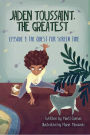 Jaden Toussaint, the Greatest Episode 1: The Quest for Screen Time by ...