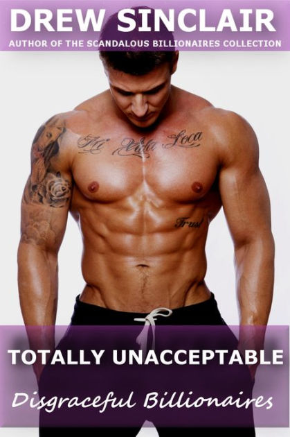 Totally Unacceptable by Drew Sinclair | eBook | Barnes & Noble®