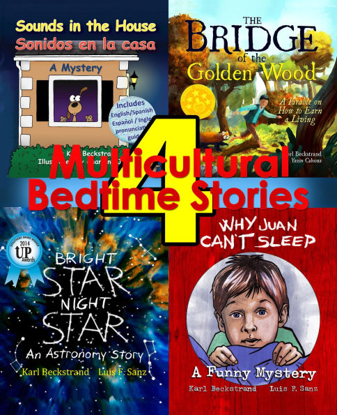 4 Bedtime Stories (for Wide Awake Kids) by Karl Beckstrand, Luis F ...