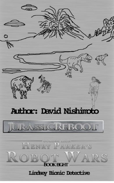 Lindsey - The Bionic Detective - Jurassic Reboot - Book 8 (Henry ...