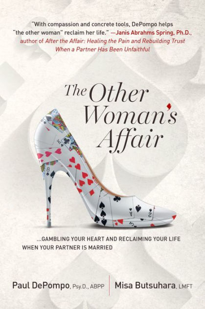 The Other Woman's Affair: Gambling Your Heart and Reclaiming Your Life ...