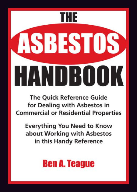 Asbestos Handbook by Ben Teague | eBook | Barnes & Noble®