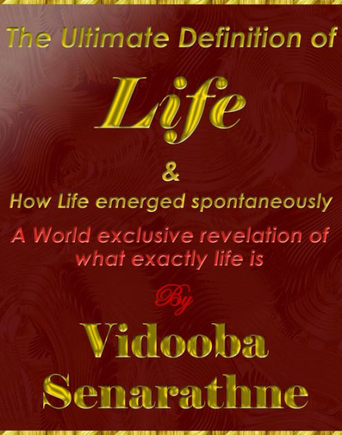 The Ultimate Definition of Life by Vidooba Senarathne | eBook | Barnes ...