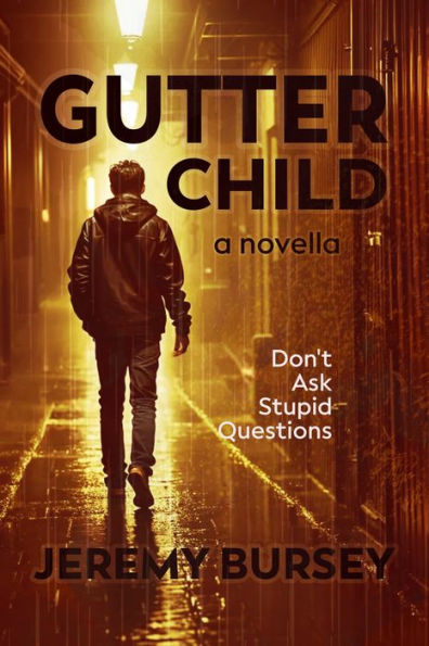 Gutter Child by Jeremy Bursey | eBook | Barnes & Noble®