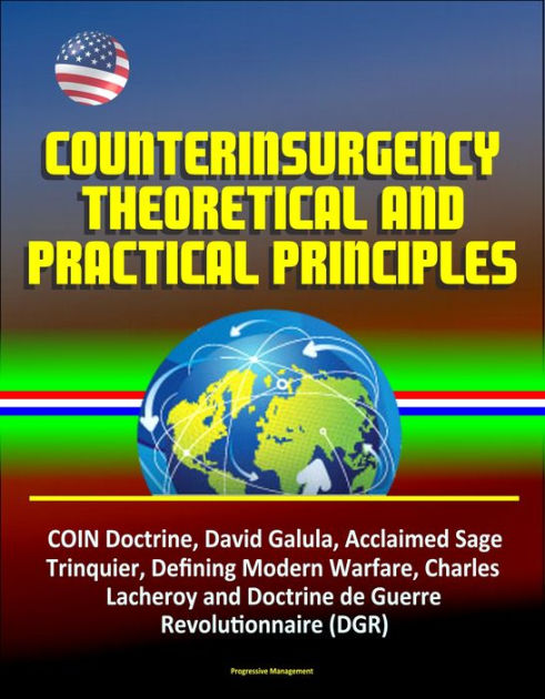 Counterinsurgency Theoretical and Practical Principles - COIN Doctrine ...