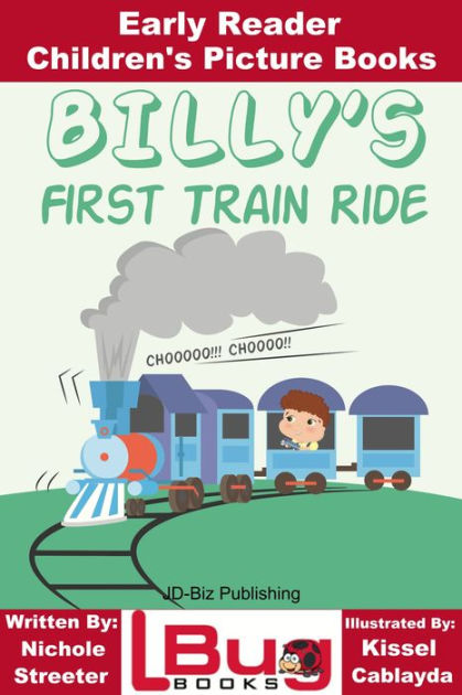 Billy's First Train Ride: Early Reader - Children's Picture Books by ...