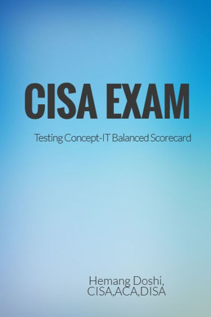 CISA Exam-Testing Concept-IT Balancecd Score Card by Hemang Doshi ...