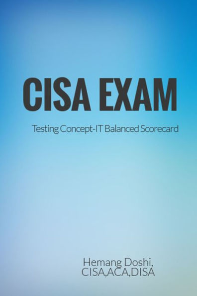 CISA Exam-Testing Concept-IT Balancecd Score Card by Hemang Doshi ...
