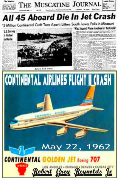 Continental Airlines Flight 11 Crash May 22, 1962 by Robert Grey ...