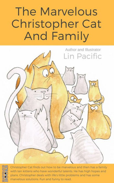 The Marvelous Christopher Cat and Family by Lin Pacific | eBook ...