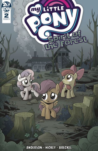 My Little Pony: Spirit of the Forest #2 by Ted Anderson, Brenda Hickey ...