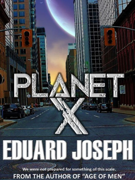 Planet X by Eduard Joseph | eBook | Barnes & Noble®