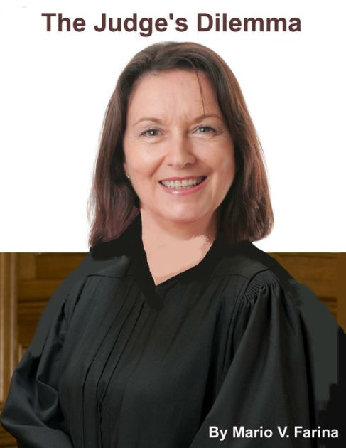 The Judge's Dilemma by Mario V. Farina | eBook | Barnes & Noble®