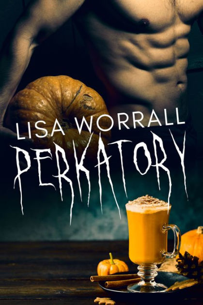 Perkatory by Lisa Worrall | eBook | Barnes & Noble®