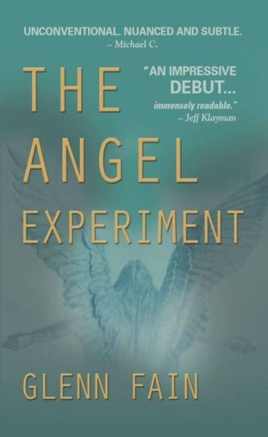 The Angel Experiment by Glenn Fain | eBook | Barnes & Noble®