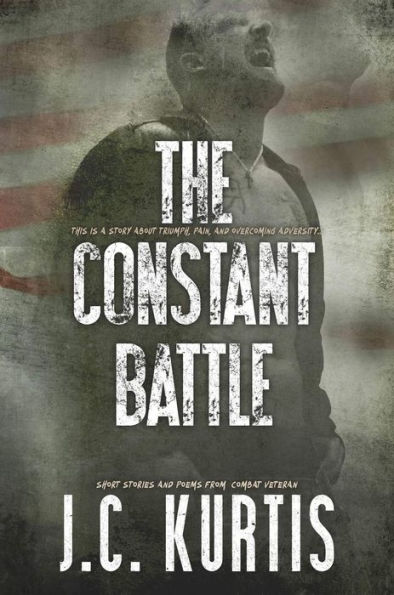 The Constant Battle by J.C. Kurtis | eBook | Barnes & Noble®