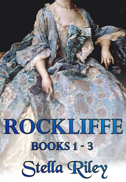 Rockliffe Books 1-3 by Stella Riley | eBook | Barnes & Noble®