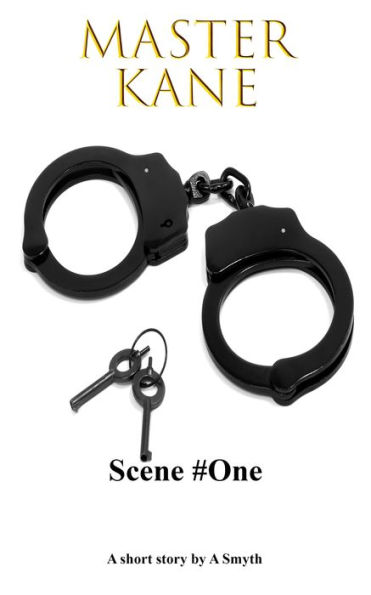 Master Kane. Scene One by Amanda Smyth | eBook | Barnes & Noble®