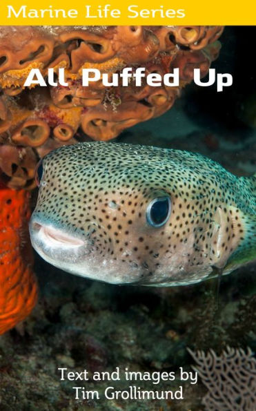 All Puffed Up by Tim Grollimund | eBook | Barnes & Noble®