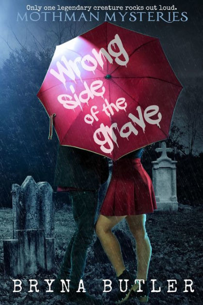 Wrong Side of the Grave by Bryna Butler, Paperback | Barnes & Noble®