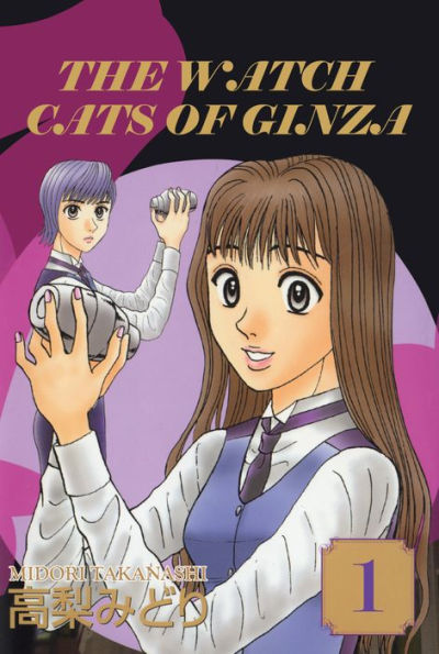 THE WATCH CATS OF GINZA: Volume 1 by Midori Takanashi | eBook | Barnes & Noble®