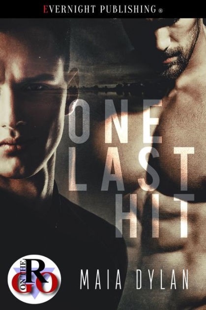 One Last Hit by Maia Dylan | eBook | Barnes & Noble®
