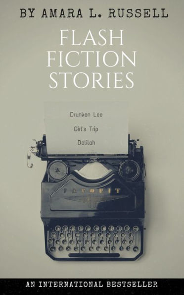 Flash Fiction Stories by Amara Russell | eBook | Barnes & Noble®