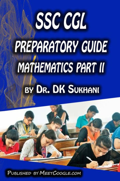SSC CGL Preparatory Guide -Mathematics (Part 2) by Dr. DK Sukhani ...