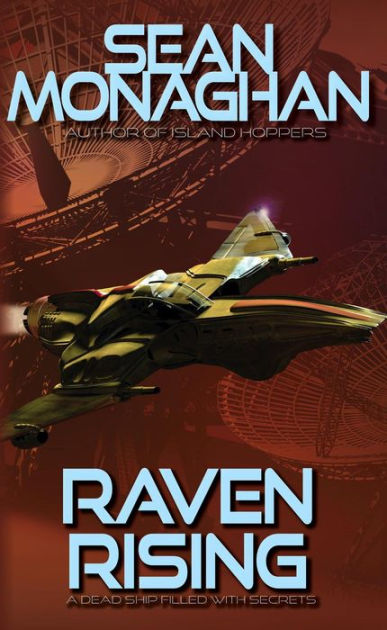 Raven Rising by Sean Monaghan | eBook | Barnes & Noble®