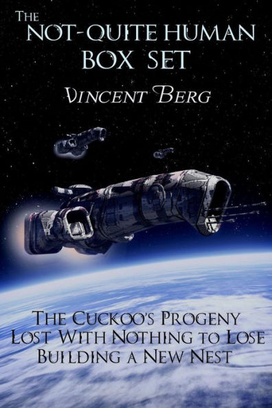 Not-Quite Human Box Set by Vincent Berg | eBook | Barnes & Noble®