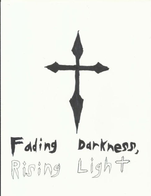 Fading Darkness, Rising Light by Adam Pimentel | eBook | Barnes & Noble®