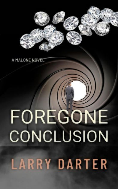 Foregone Conclusion by Larry Darter, Paperback | Barnes & Noble®