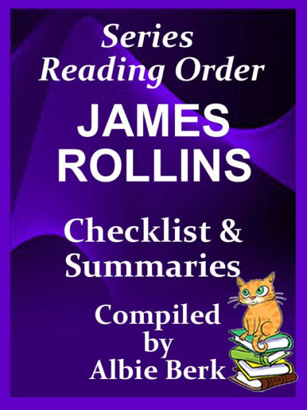 James Rollins: Series Reading Order - with Checklist & Summaries by Albie Berk | eBook | Barnes ...