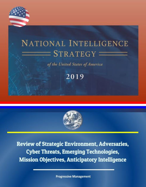 National Intelligence Strategy of the United States of America 2019 ...