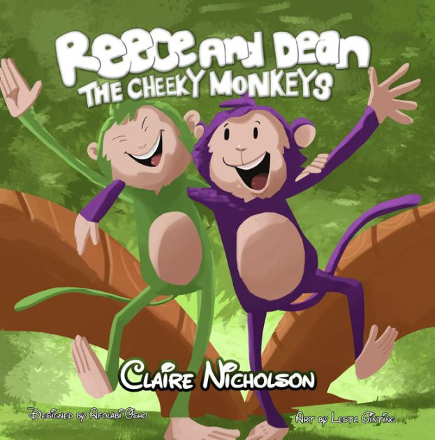 Reece and Dean: the Cheeky Monkeys by Claire Nicholson | eBook | Barnes ...