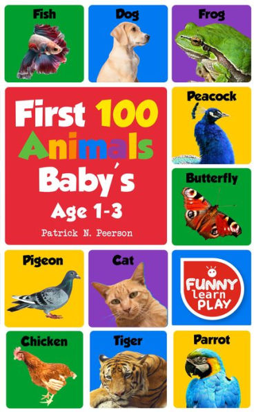First 100 Animals: Book with Sensational & Learning Insightful about ...