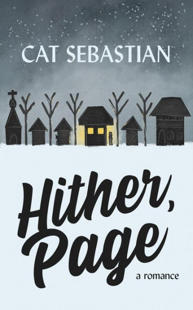 Hither Page by Cat Sebastian, Paperback | Barnes & Noble®