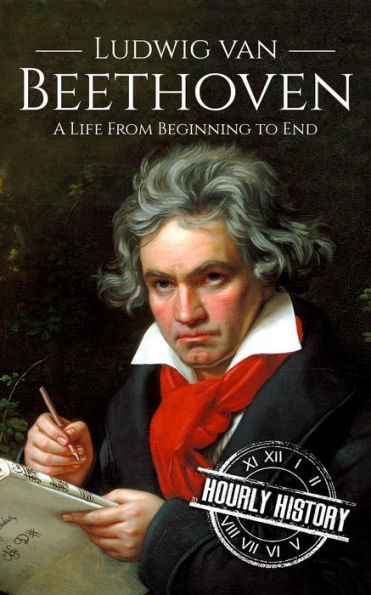 Ludwig van Beethoven (Composer Biographies) by Hourly History | eBook ...