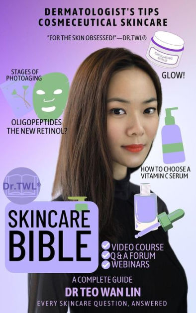 Skincare Bible: Dermatologist's Tips For Cosmeceutical Skincare (Beauty ...