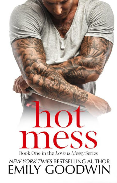 Hot Mess by Emily Goodwin, Paperback | Barnes & Noble®