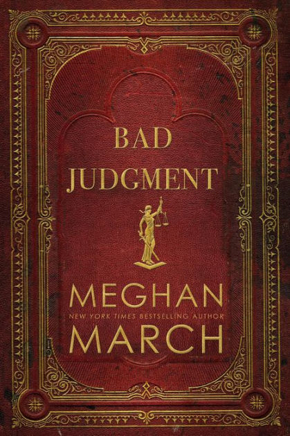 Bad Judgment by Meghan March, Paperback | Barnes & Noble®