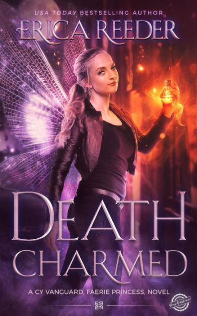 Death Charmed: A New Adult Fantasy by Erica Reeder | eBook | Barnes ...