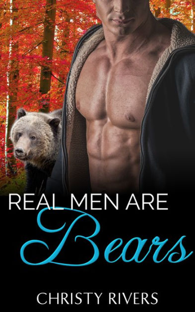Real Men Are Bears (BBW new adult paranormal shapeshifter second ...