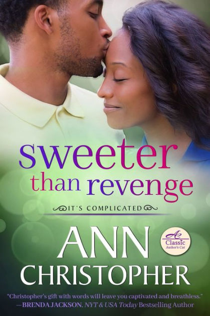 Sweeter Than Revenge by Ann Christopher | eBook | Barnes & Noble®