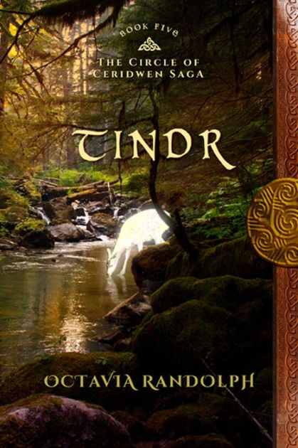 Tindr: Book Five of The Circle of Ceridwen Saga by Octavia Randolph ...