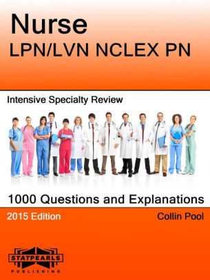 Nurse LPN/LVN NCLEX PN Intensive Specialty Review by Collin Pool | NOOK ...