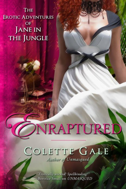 Enraptured: The Renouncement by Colette Gale | eBook | Barnes & Noble®