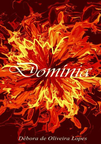 Dominia by Debora De Oliveira Lopes | eBook | Barnes & Noble®